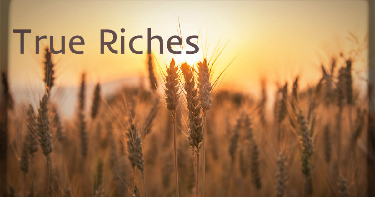 True Riches | Sermons | The Point Christian Fellowship
